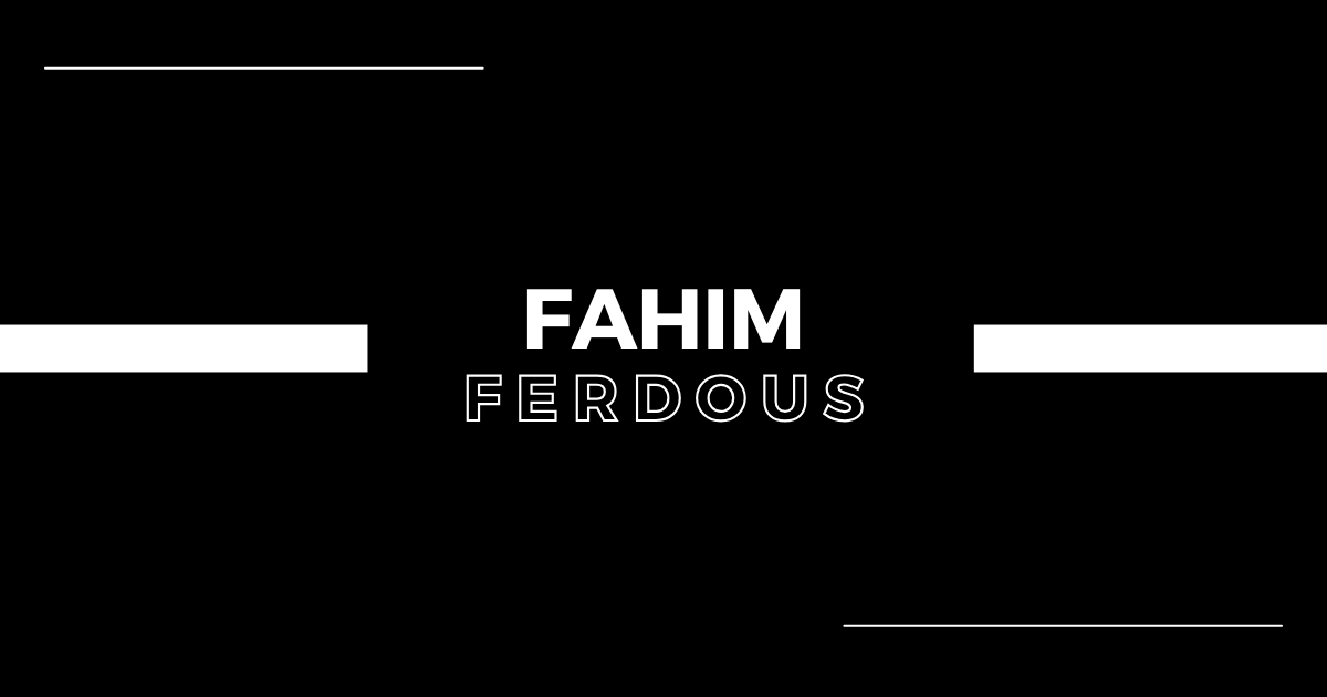 Fahim Ferdous • I Speak Code: Programming & Innovation